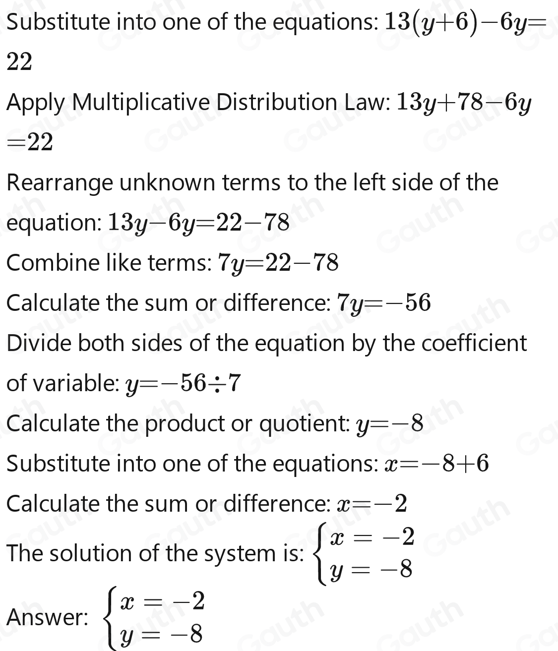 Solved: Solve the system of equations. 13x-6y=22 x=y+6 x= y= [Math]
