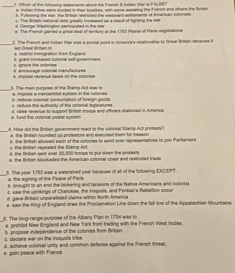 Solved: Which of the following statements about te French & Indian War ...