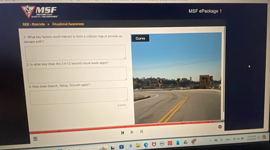 Solved: MSF ePackage 1 MSF SEE - Execute Situational Awareness 1. What ...