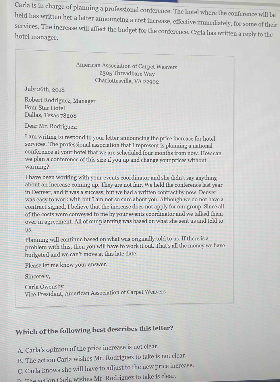 Solved: Carla is in charge of planning a professional conference. The ...