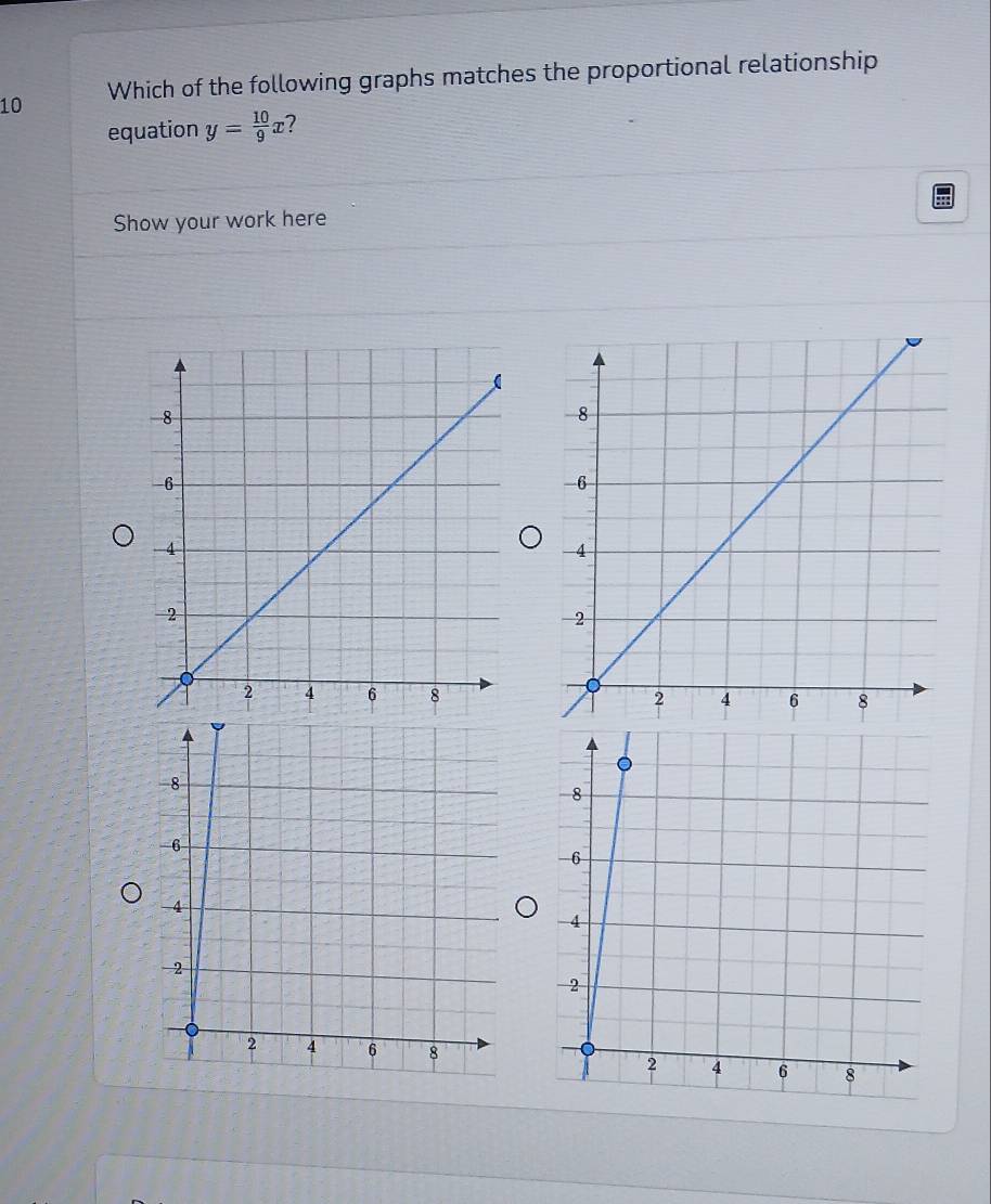 Solved: Which of the following graphs matches the proportional ...