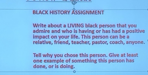 Solved: BLACK HISTORY ÅSSIGNMENT Write about a LIVING black person that ...