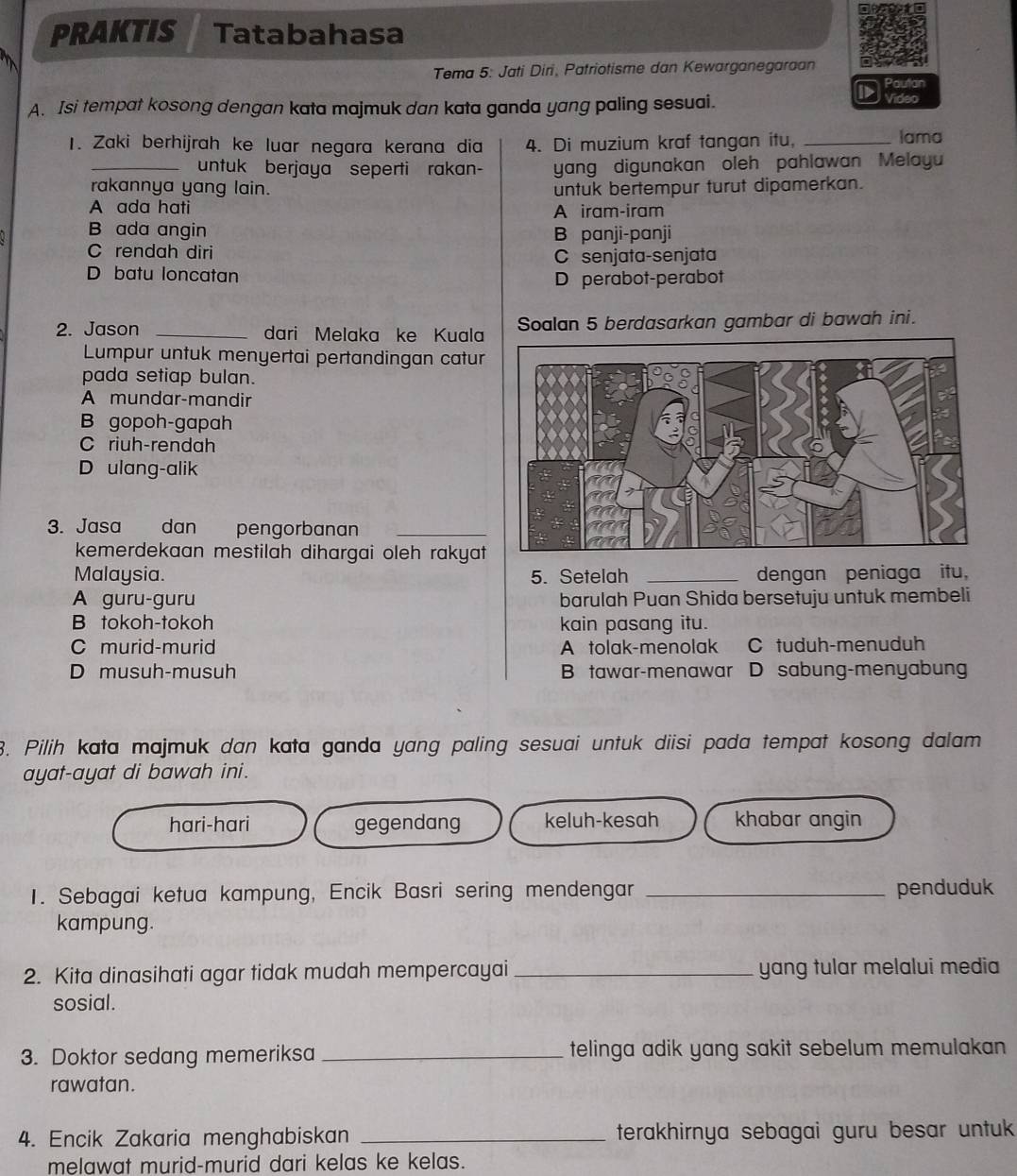 Selesai:PRAKTIS Tatabahasa Tema 5: Jati Diri, Patriotisme dan ...