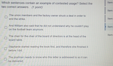 Solved: Which sentences contain an example of contested usage? Select ...