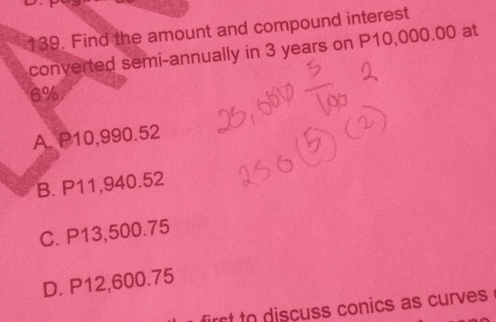 Solved: Find the amount and compound interest converted semi-annually ...