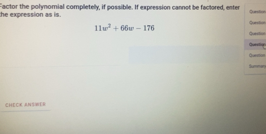 Solved: Factor the polynomial completely, if possible. If expression ...