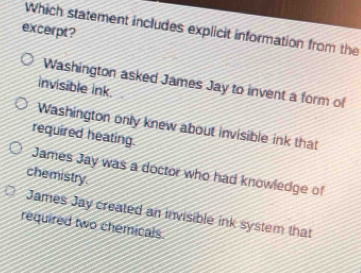 Solved: excerpt? Which statement includes explicit information from the ...