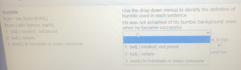 Solved: humble Use the drop-down menus to identify the definition of ...