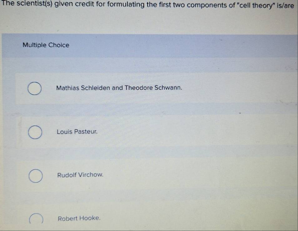 Solved: The scientist(s) given credit for formulating the first two ...