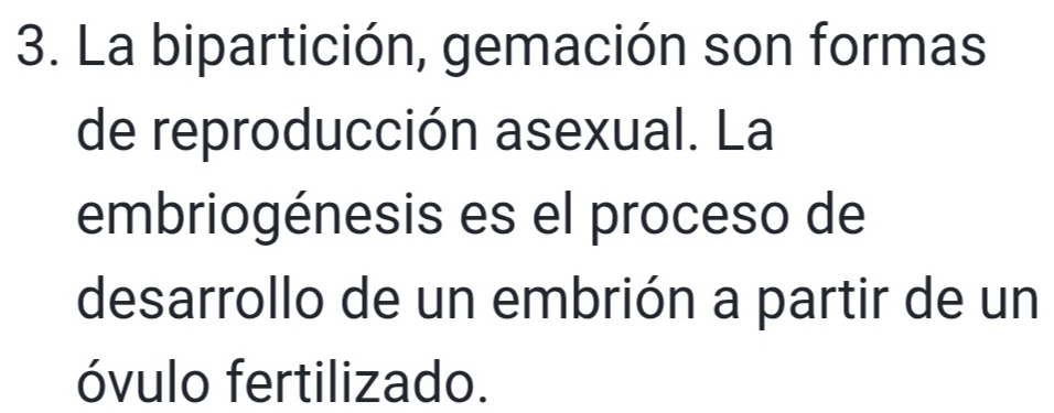 Resuelto:La bipartición, gemación son formas de reproducción asexual ...