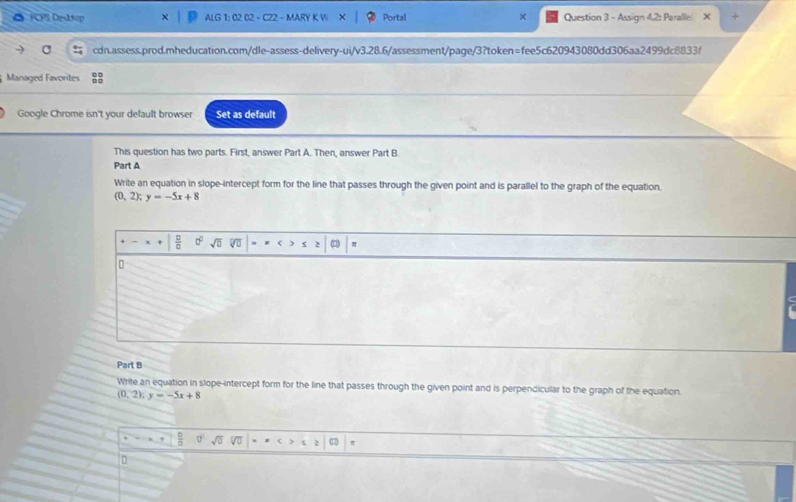 Solved: a FCPS Desktop ALG 1: 02 02 - C22 - MARY K W Portal Question 3 ...