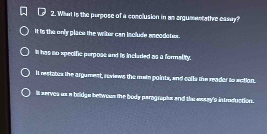 Solved: What is the purpose of a conclusion in an argumentative essay ...