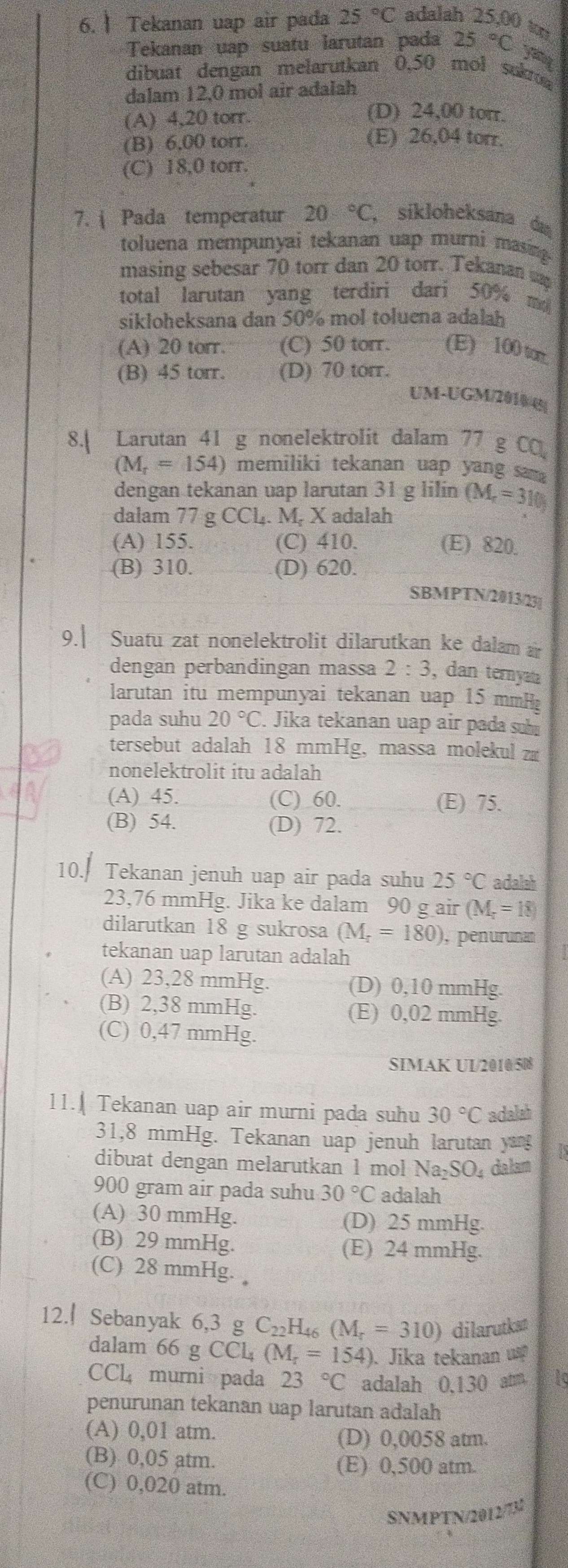 Telah dijawab:Tekanan uap air pada 25°C adalah 25,00 tn 25°C Tekanan ...