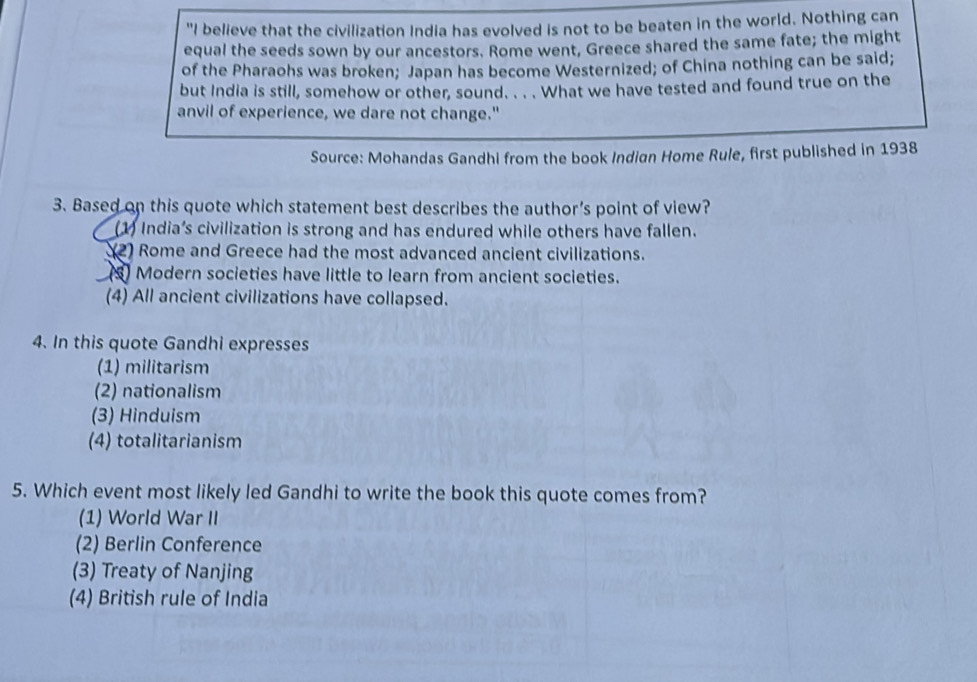 Solved: "I believe that the civilization India has evolved is not to be ...
