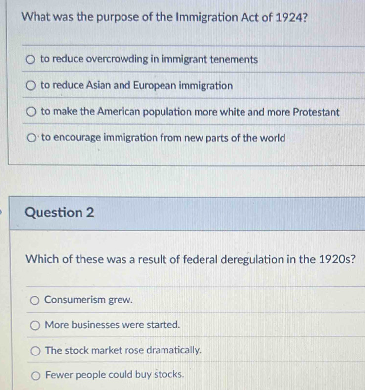 Solved: What was the purpose of the Immigration Act of 1924? to reduce ...