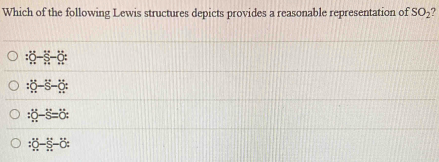 Solved: Which of the following Lewis structures depicts provides a ...