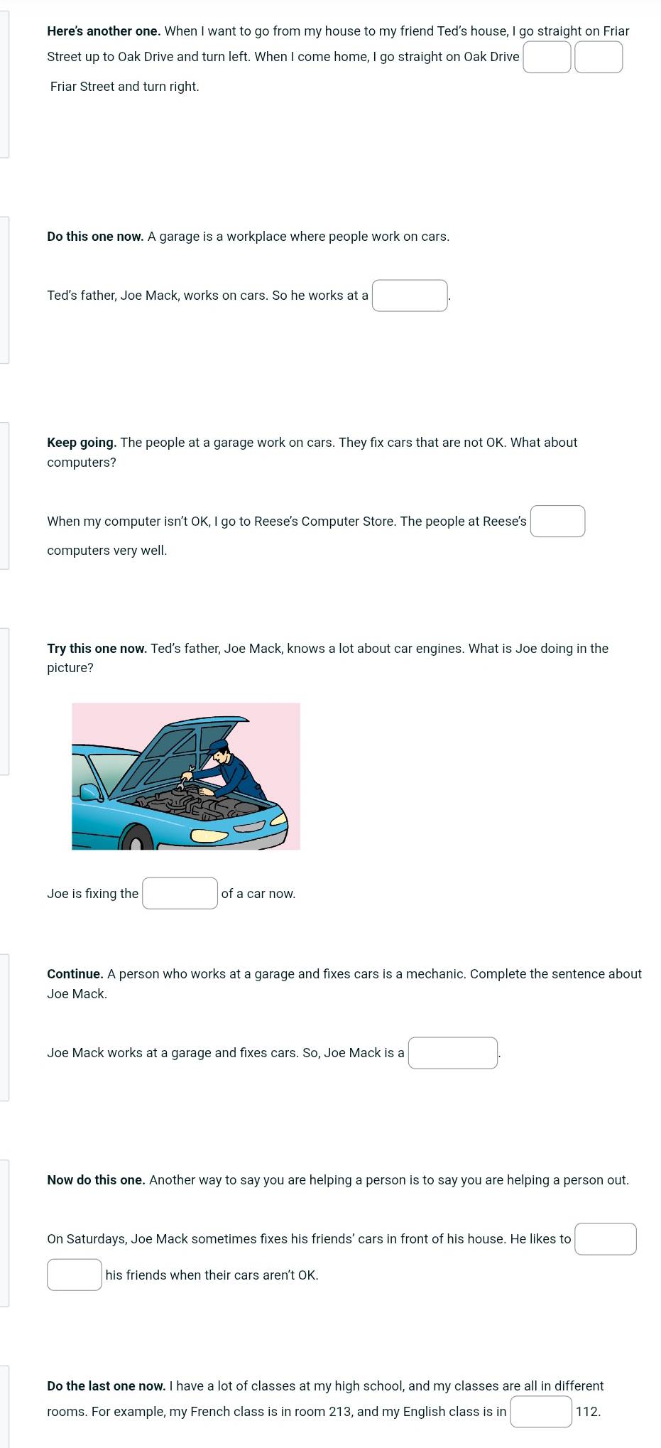 Resolvido:Here's another one. When I want to go from my house to my ...