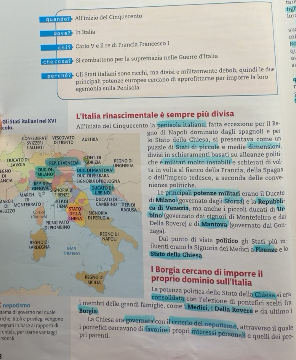 Risolto:tare quando? All’inizio del Cinquecento figli lor dove? In ...