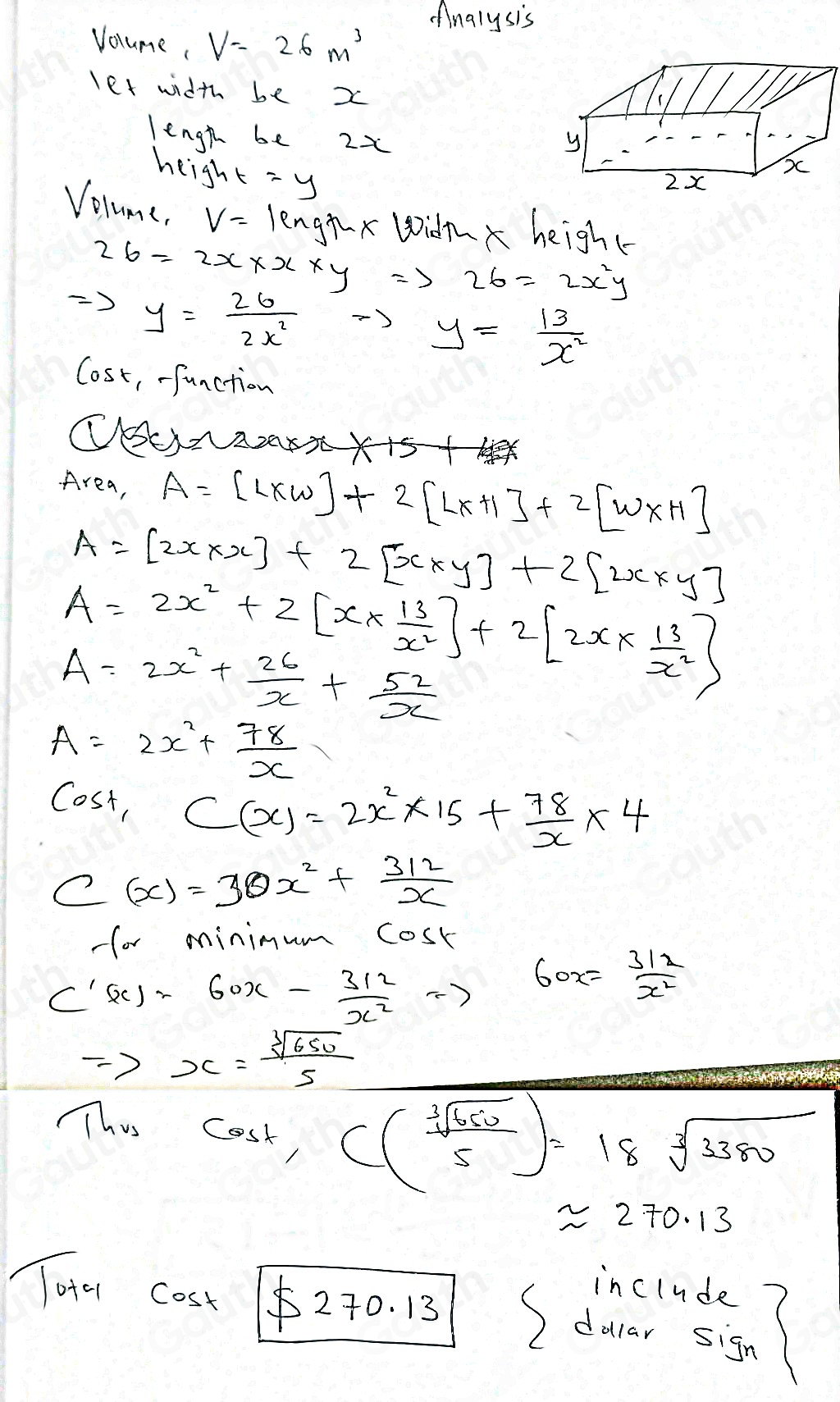 Solved: A rectangular storage container with an open top is to have a ...
