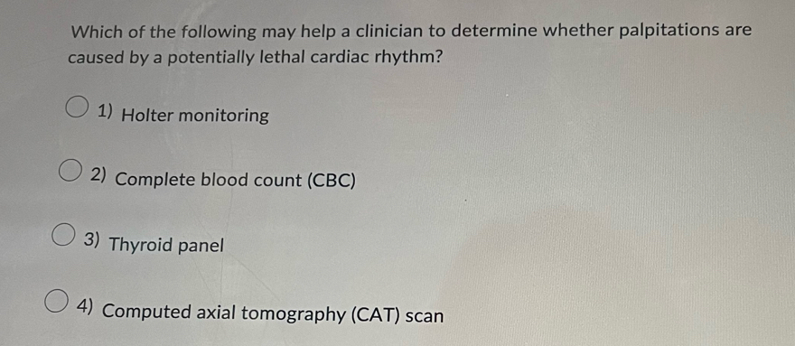 Solved: Which of the following may help a clinician to determine ...
