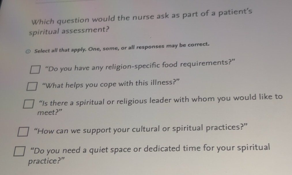 Solved: Which question would the nurse ask as part of a patient's ...