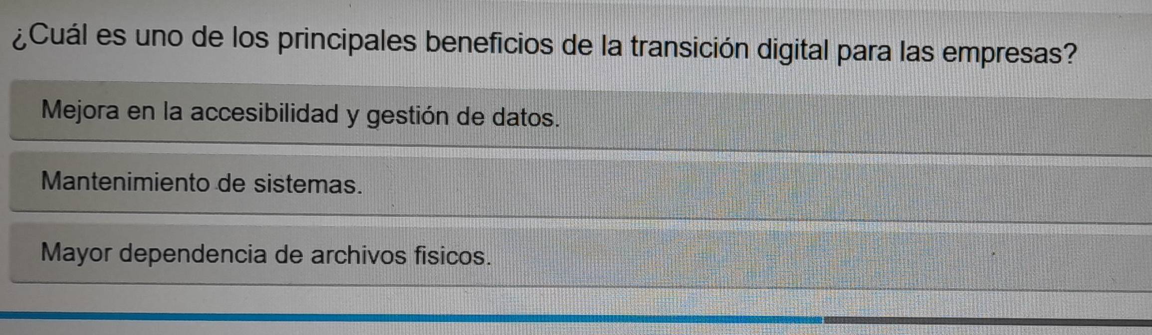 Resuelto:¿Cuál es uno de los principales beneficios de la transición ...