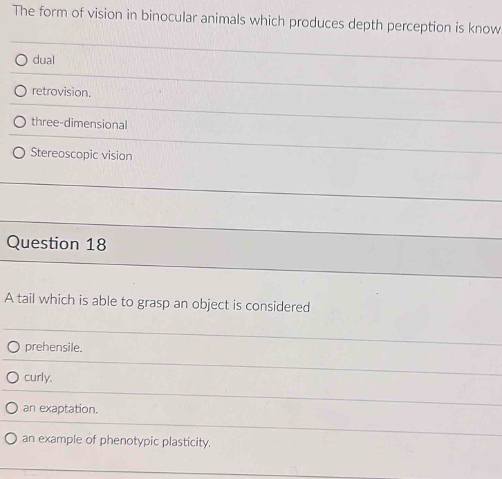 Solved: The form of vision in binocular animals which produces depth ...