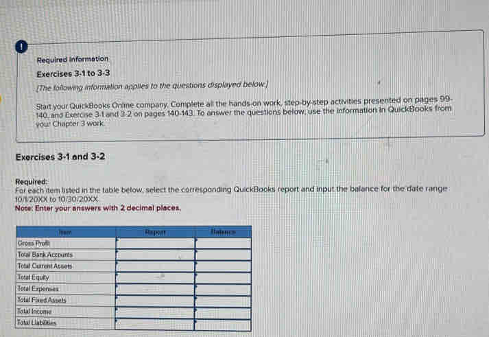 Solved: Required information Exercises 3-1 to 3-3 [The following information applies to the ques ...