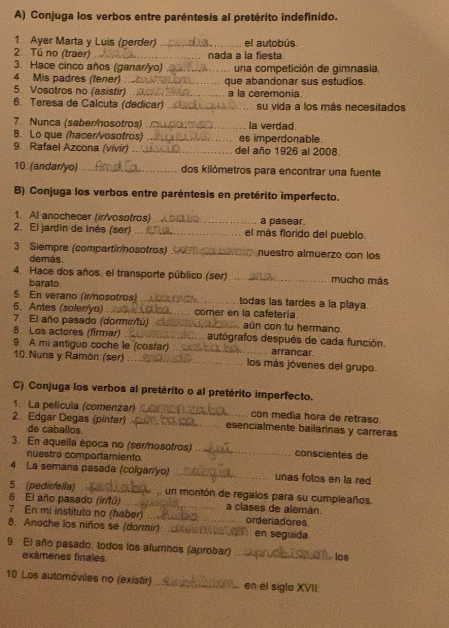 Résolu :Conjuga los verbos entre paréntesis al pretérito indefinido. 1 ...