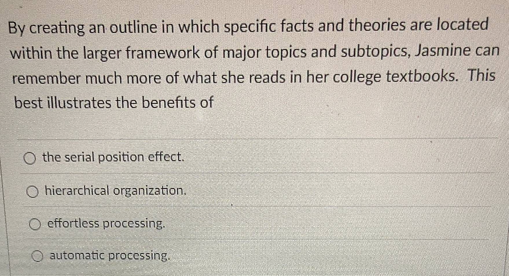 Solved: By creating an outline in which specific facts and theories are ...