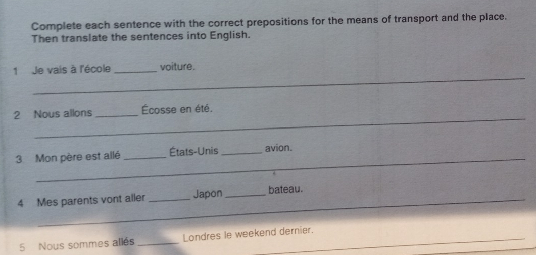 Solved: Complete each sentence with the correct prepositions for the ...