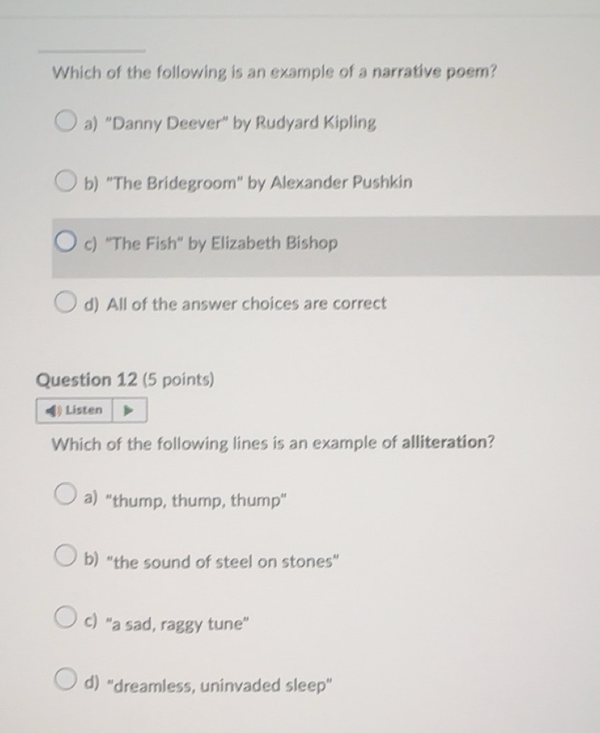 Solved: Which of the following is an example of a narrative poem? a ...