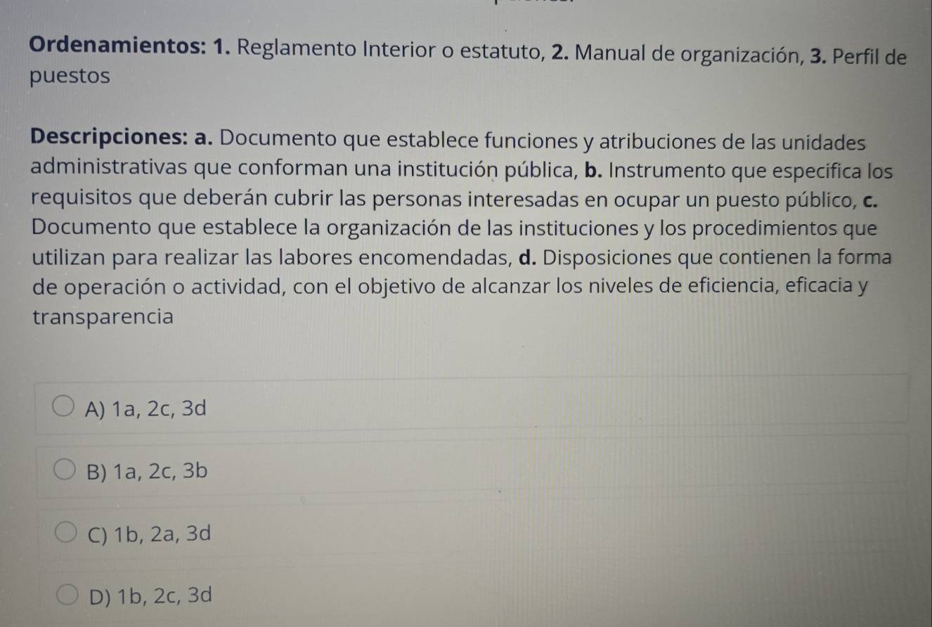 Resuelto:Ordenamientos: 1. Reglamento Interior o estatuto, 2. Manual de ...