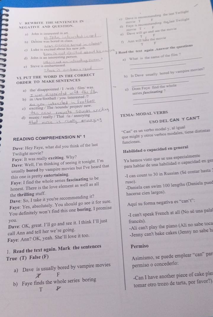 Resuelto:Dave is recommending. the last Twilight movie T V REWRITE THE ...