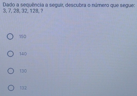 Resolvido:Dado a sequência a seguir, descubra o número que segue: 3, 7 ...