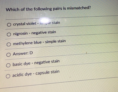 Solved: Which of the following pairs is mismatched? crystal violet ...
