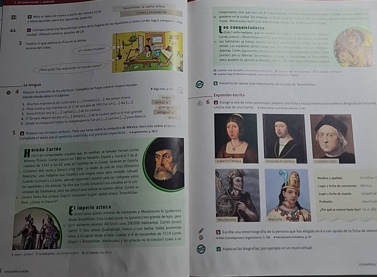 Gelöst:3 ¿El nuevo mundo? | ¡Acerca Tenochtitlan, la capital azteca ...