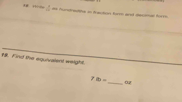 Solved: Write 4/10 as hundredths in fraction form and decimal form. 19 ...