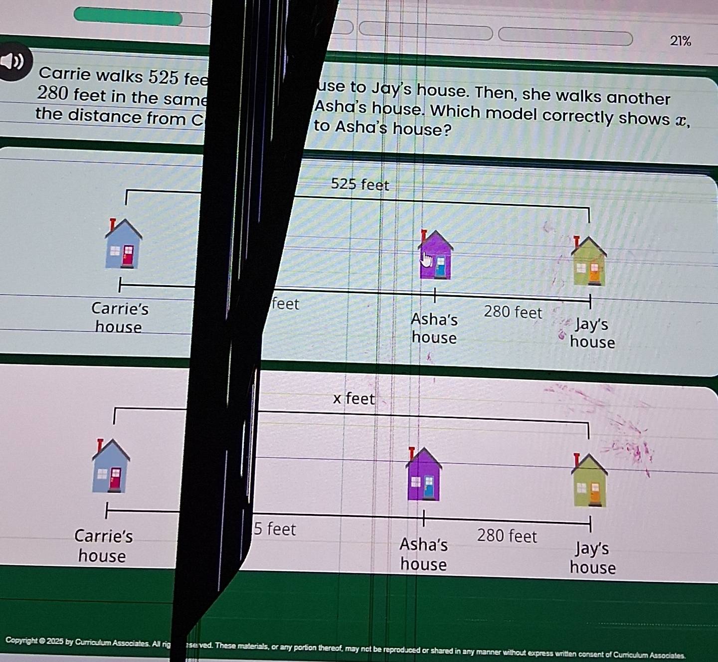 Solved: 21% Carrie walks 525 fee use to Jay's house. Then, she walks ...