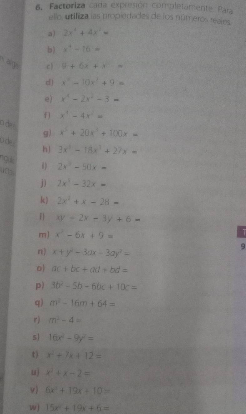 Resuelto:Factoriza cada expresión completamente. Para ello, utiliza las ...