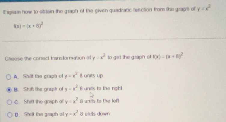 Solved: Explain how to obtain the graph of the given quadratic function ...