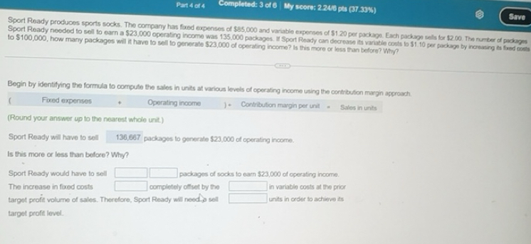 Solved: Completed: 3 of 6 ┊ My score: 2.24/6 pts (37.33%) Save Sport ...