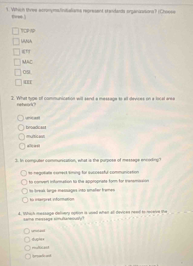 Solved: Which three acronyms/initialisms represent standards organizations? (Choose three .) TCP ...