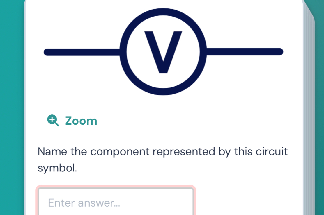 Solved: Zoom Name the component represented by this circuit symbol ...