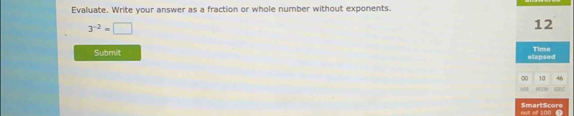 Solved: Evaluate. Write your answer as a fraction or whole number ...
