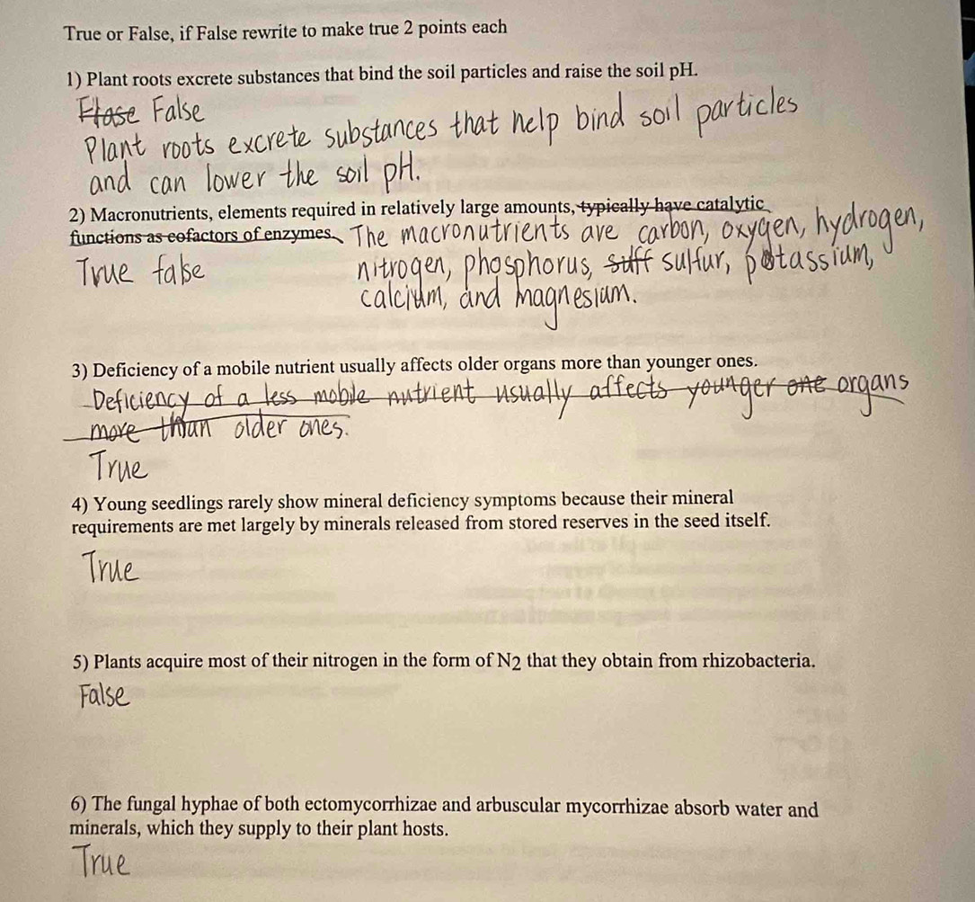 Solved: True or False, if False rewrite to make true 2 points each 1 ...