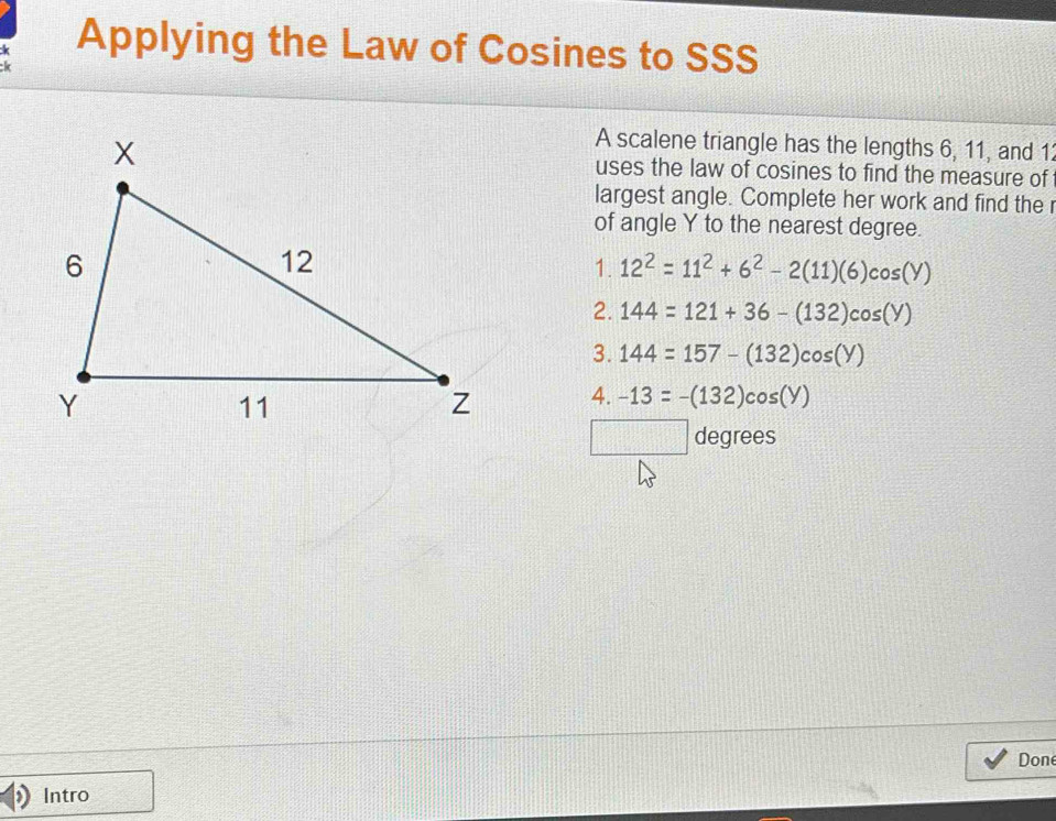 Solved: Applying the Law of Cosines to SSS A scalene triangle has the ...