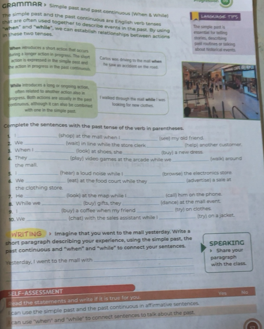 Resuelto:GRAMMAR > Simple past and past continuous (When & While ...