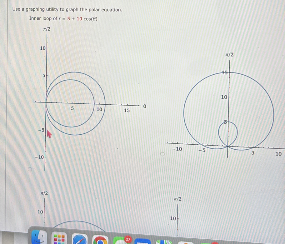 Solved: Use a graphing utility to graph the polar equation. Inner loop ...