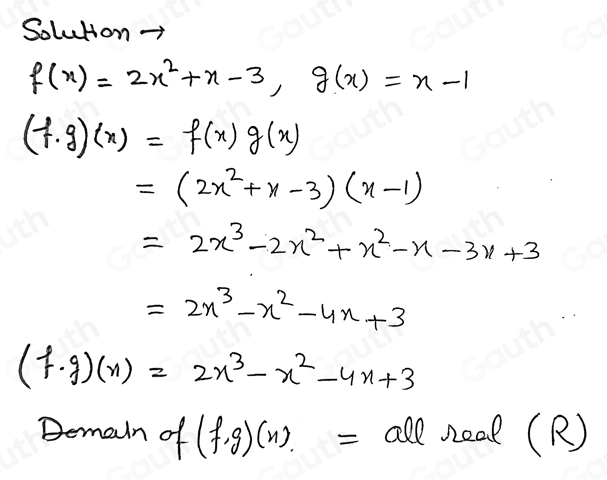 Solved: Let f(x)=2x^2+x-3 and g(x)=x-1. Perform the indicated operation, then find the domain ...
